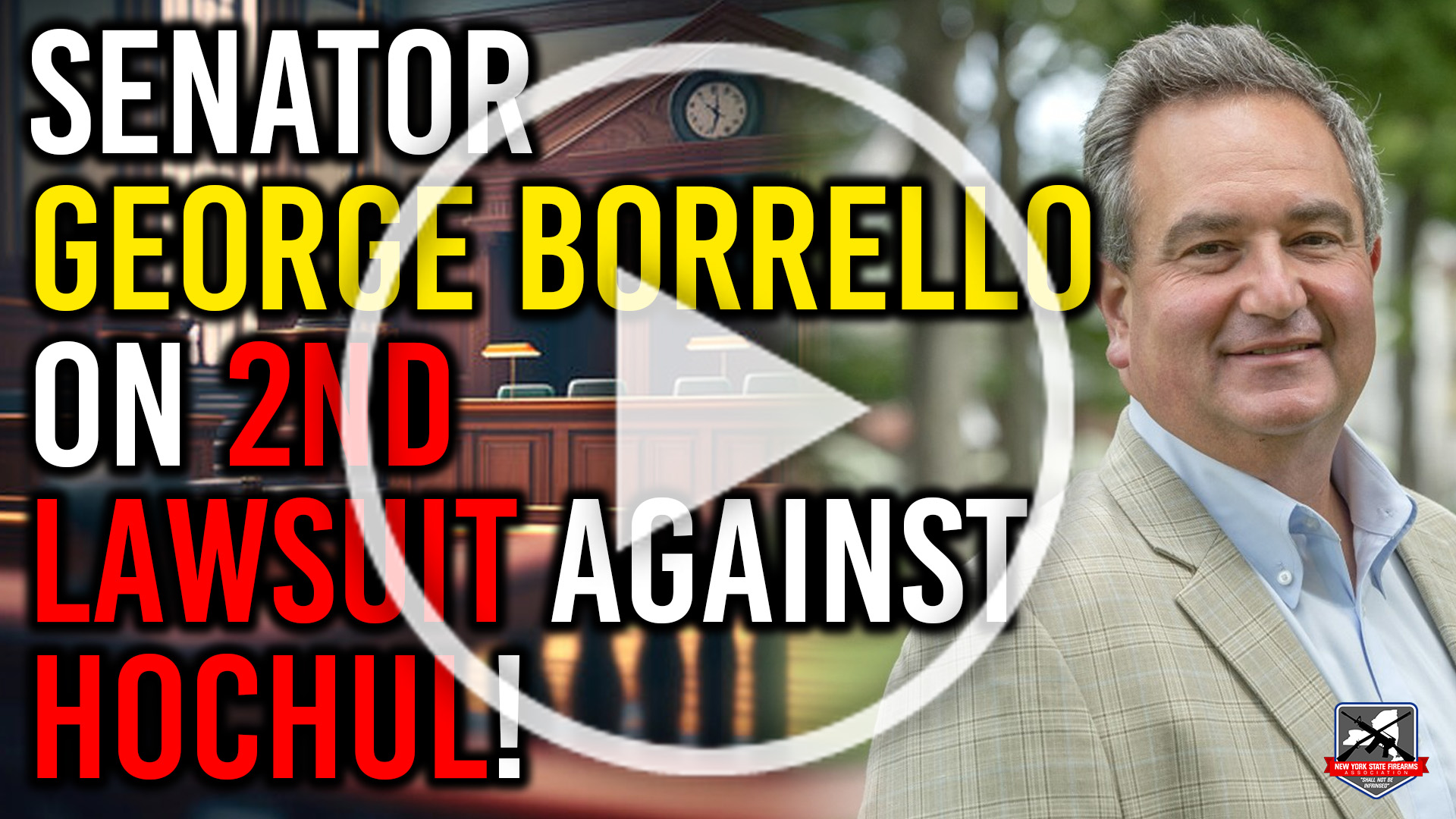 NYSFA's Aaron Dorr and Senator Borrello on Federal Lawsuit Against ...